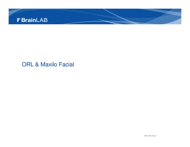 Presentation ORL / CMF 2008 | PPT