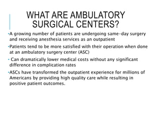 Ent procedures at an asc | PPT