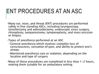 Ent procedures at an asc | PPT