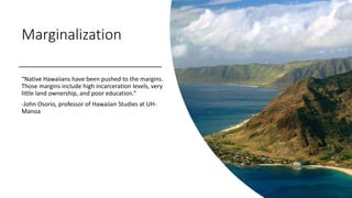 Intercultural Conflict in Hawaii | PPTX