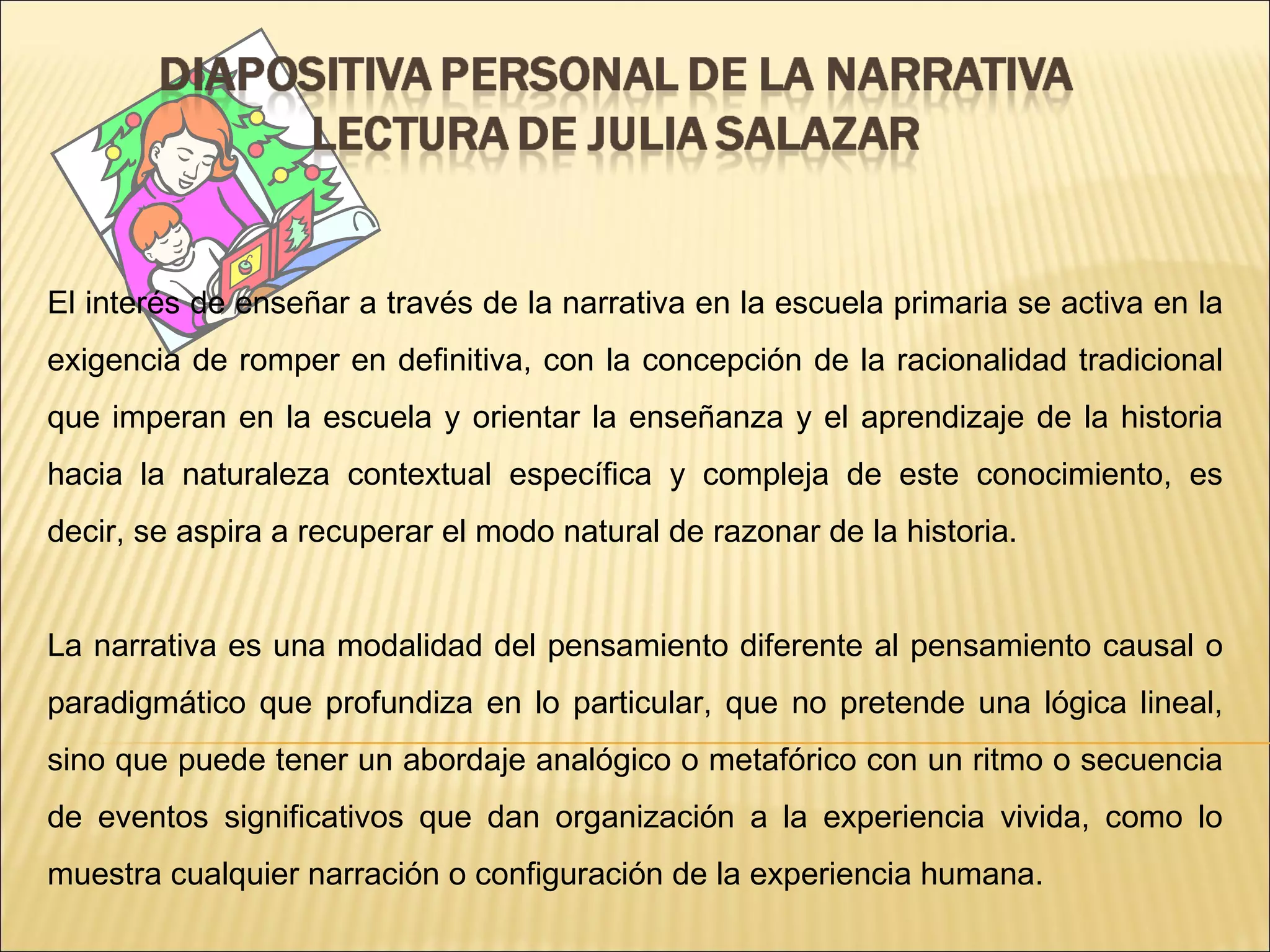 la narrativa en la enseñanza de la historia | PPT
