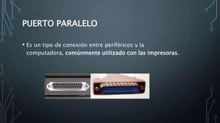 Entradas y conectores de la pc | PPTX