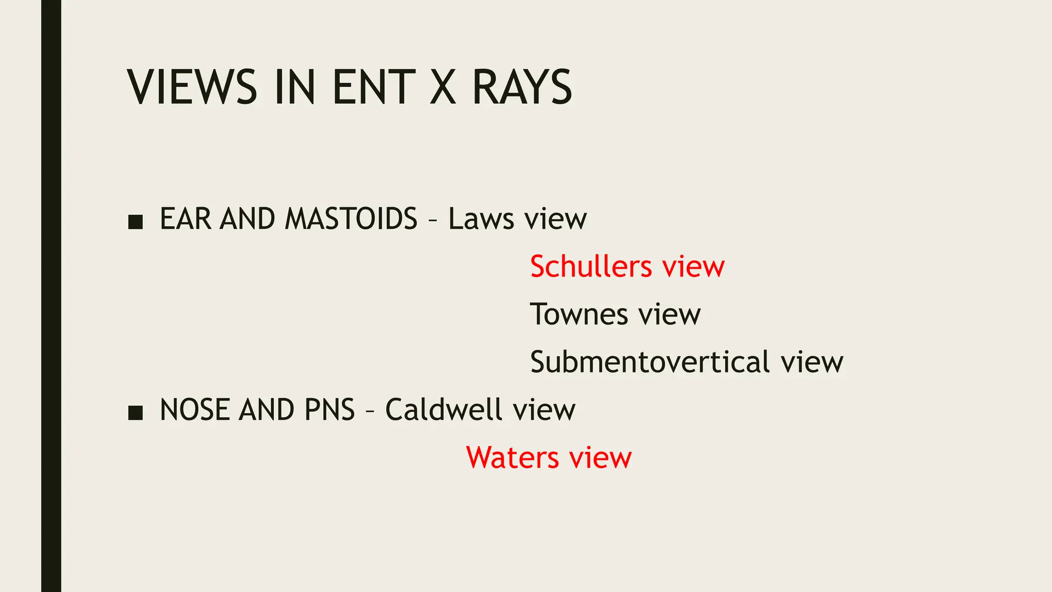 EAR NOSE THROAT BASIC RADIOLOGICAL INTERPRETATION RADIOLOGY.pptx