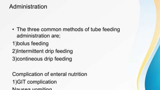 Entral and parenteral nutrition-1.pptx