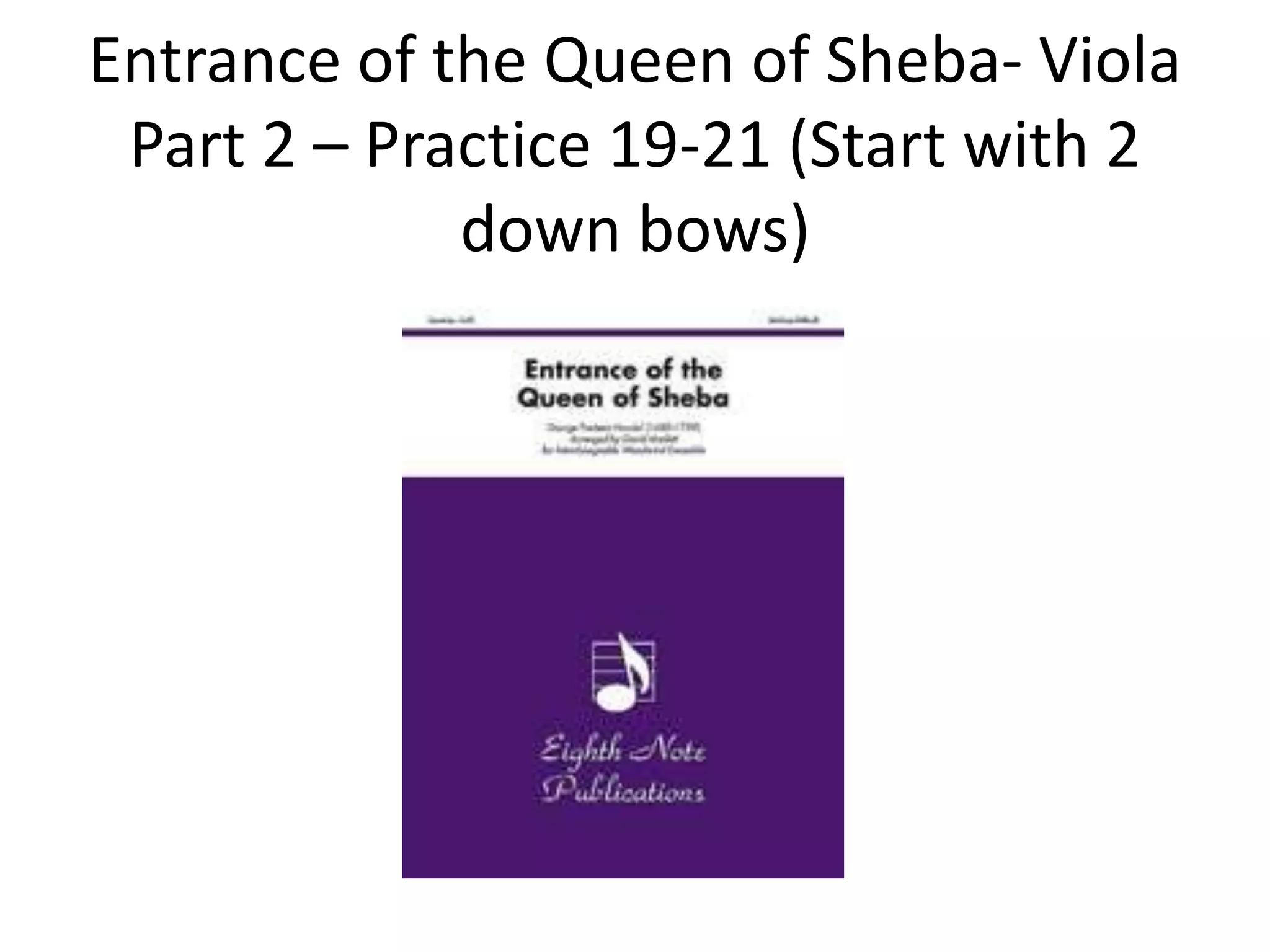 Entrance Of The Queen Of Sheba Viola | PPTX