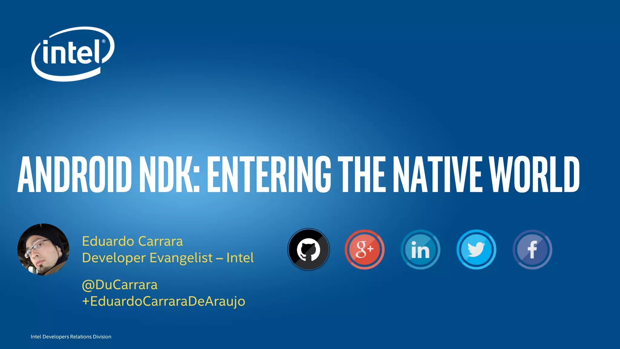 Android ndk: Entering the native world | PPT