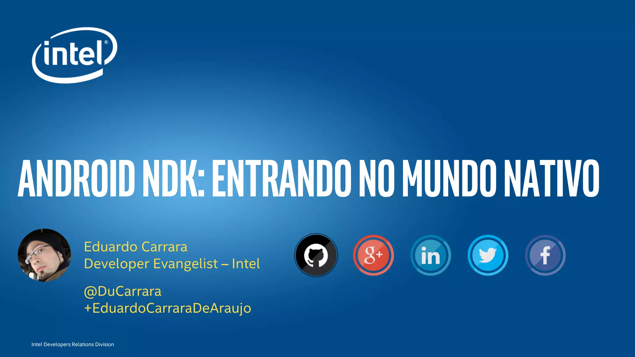 Android NDK: Entrando no Mundo Nativo | PPT