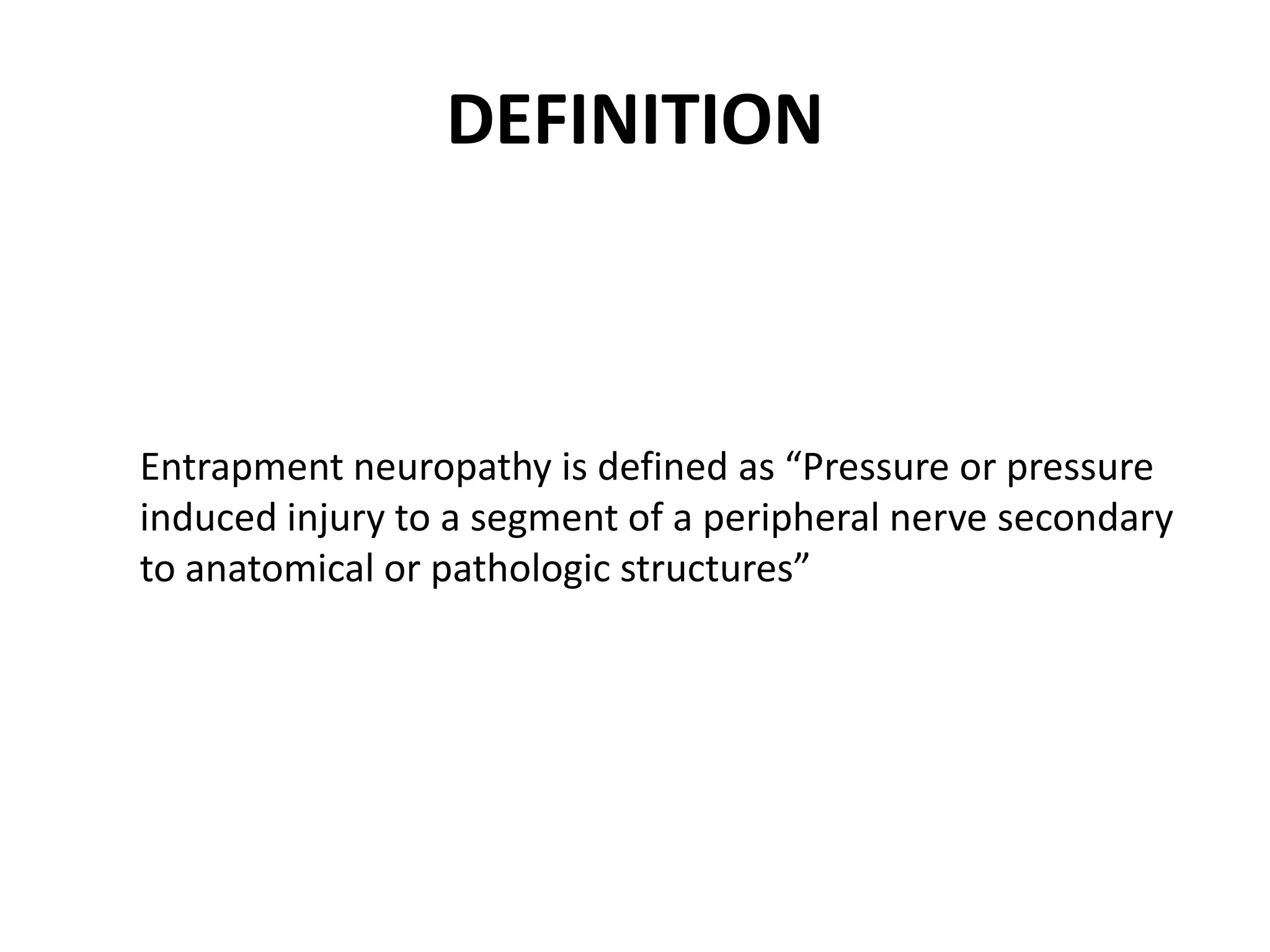 Entrapment neuropathies 28.2.12
