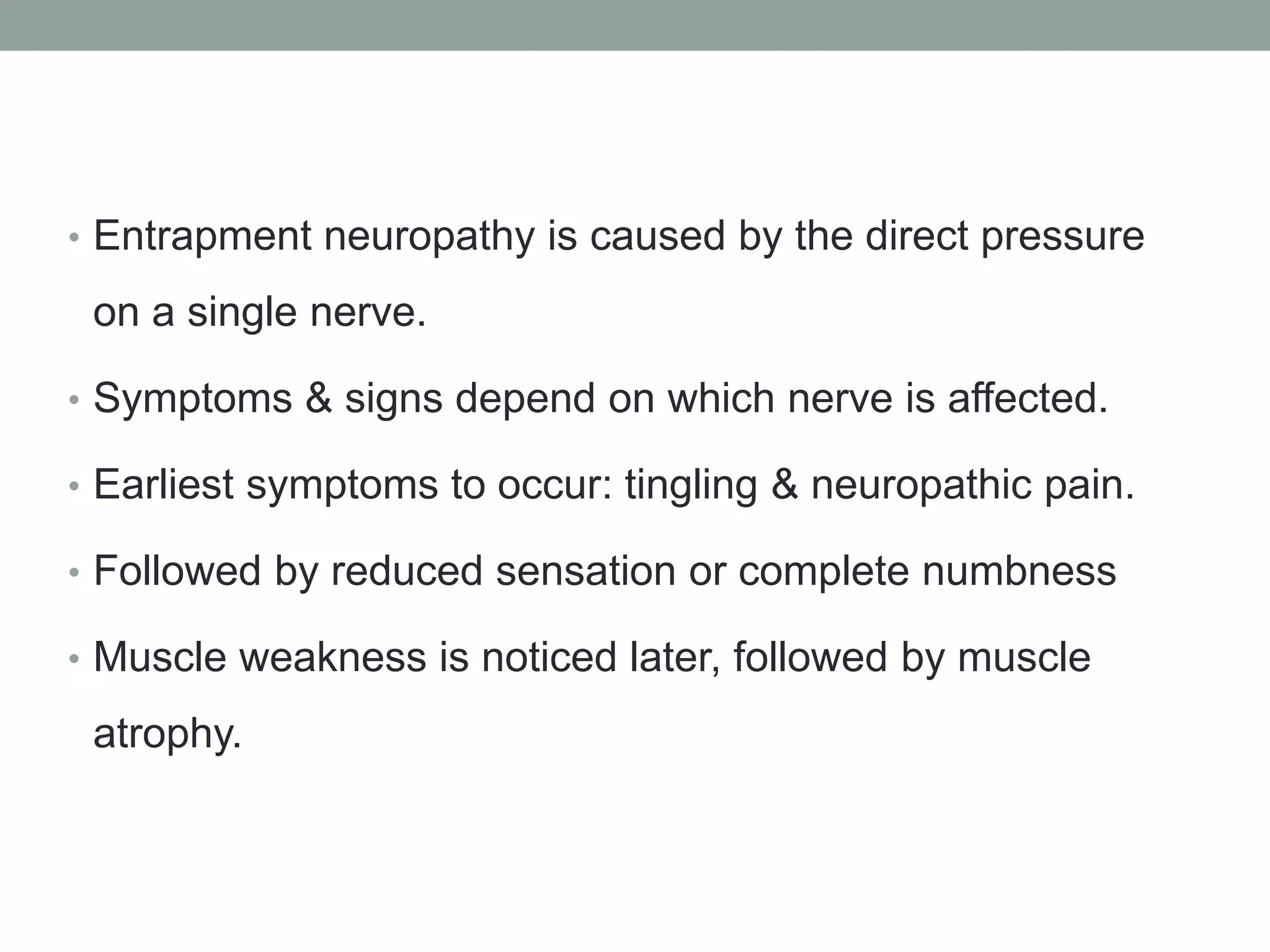 Entrapment neuropathy of the upper limb | PPTX