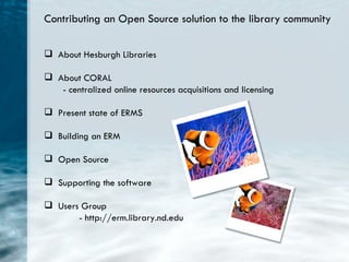 Contributing an Open Source Solution to the Library Community | PPT
