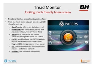 Tread Monitor App for i.Concept by BH Fitness: ey features_bh fitness ...