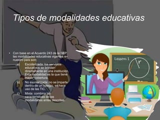 Modalidades educativas e innovación | PPTX