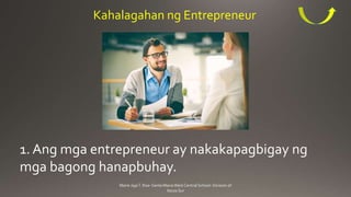 Entrep 6 kahalagahan ng entrepreneurship | PPTX