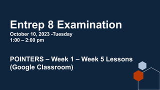 Entrep 8 WEEK 5.pptx