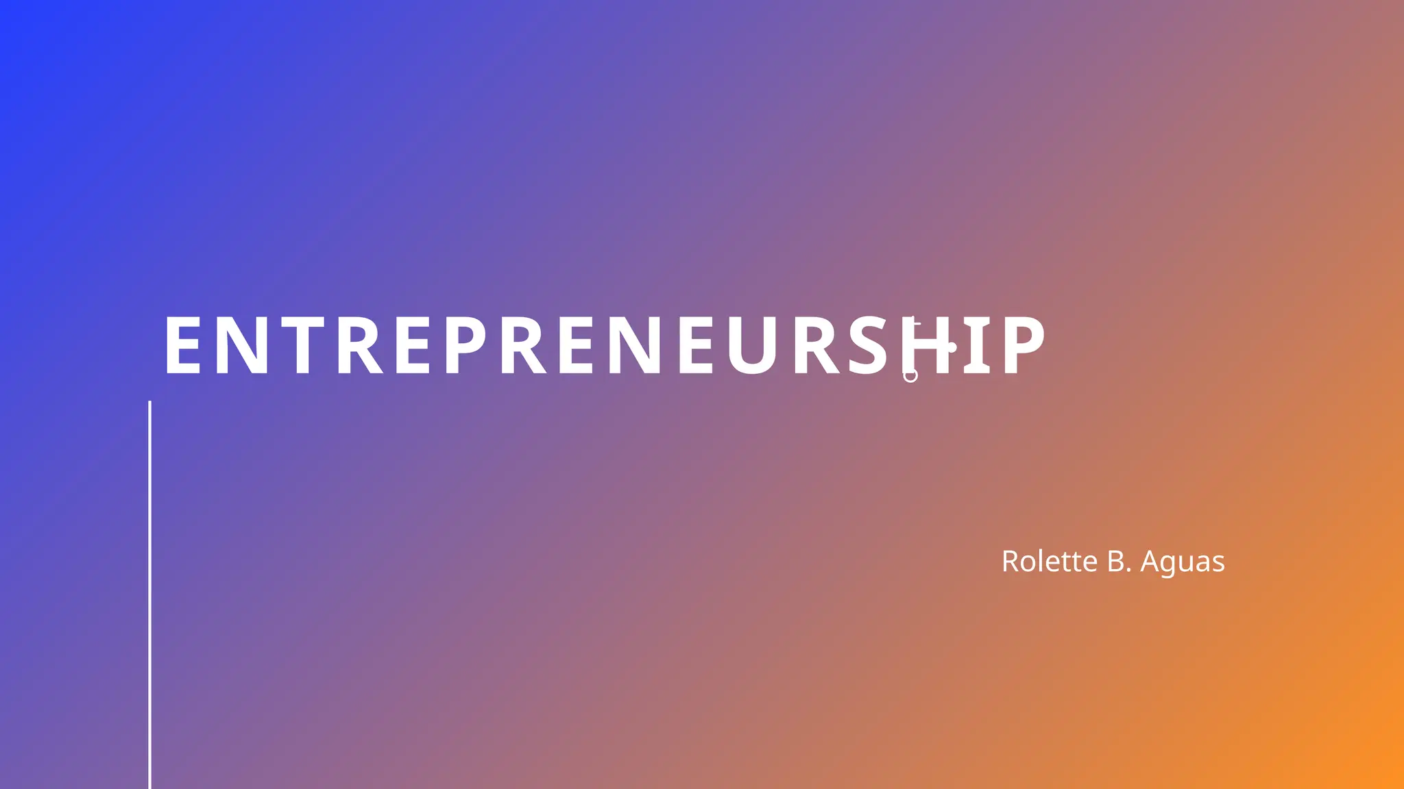 Entrepreneurship Lesson 2 Week 2 SHS GRade 12 | PPTX