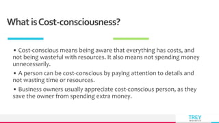 Entrep_Presentation 1-Cost-Conscious.pptx