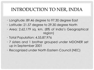 Entrepreneruship in North East India | PPSX