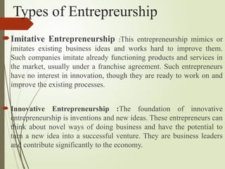 Entrepreneurship: concept ,types ,characteristics ,Nature & functions ...