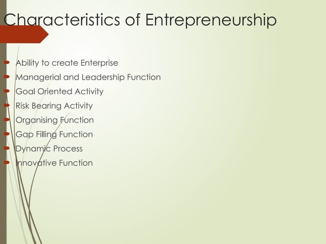 Entrepreneurship: concept ,types ,characteristics ,Nature & functions ...