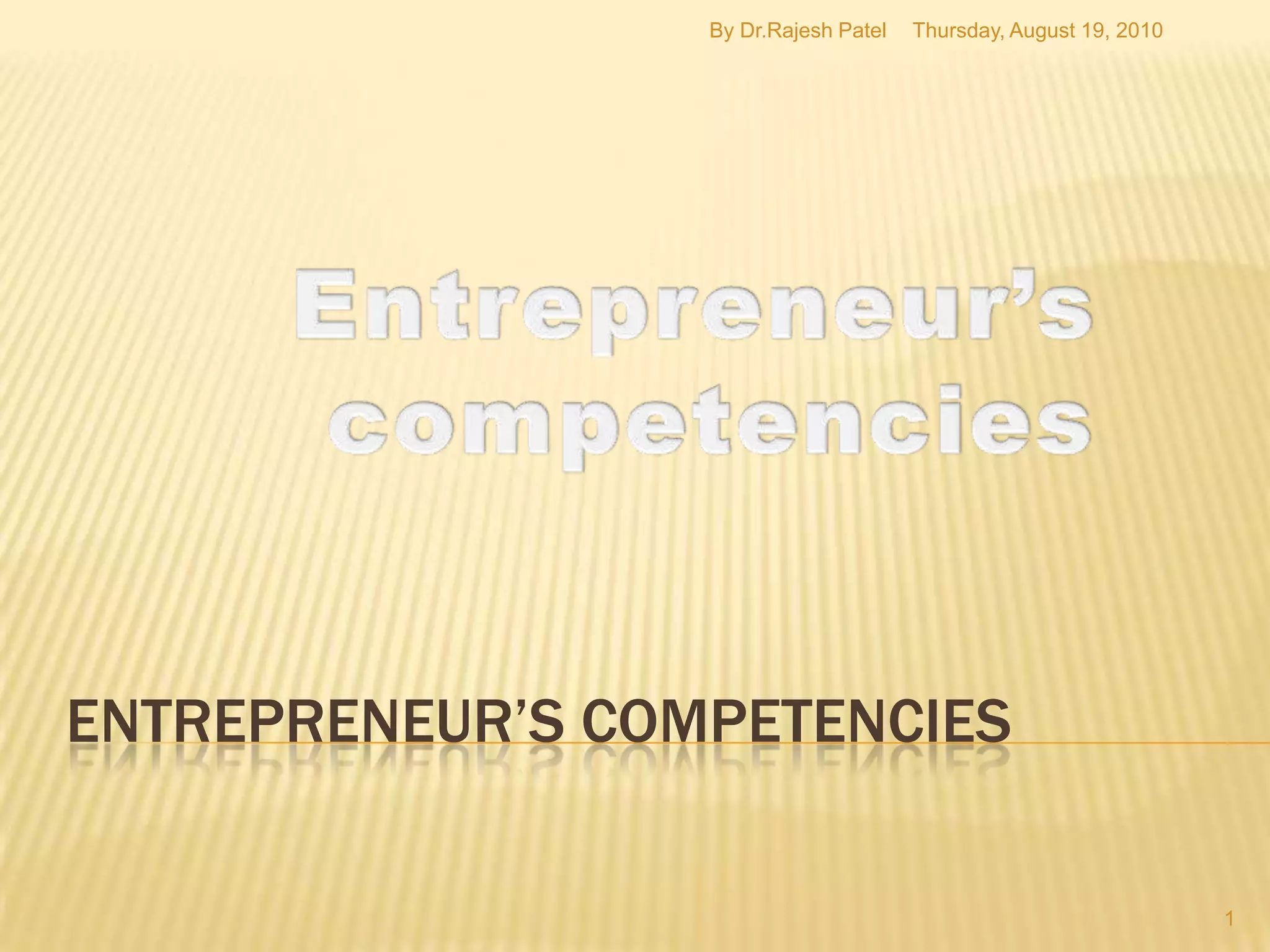 Entrepreneur’Ial Competencies | PPTX