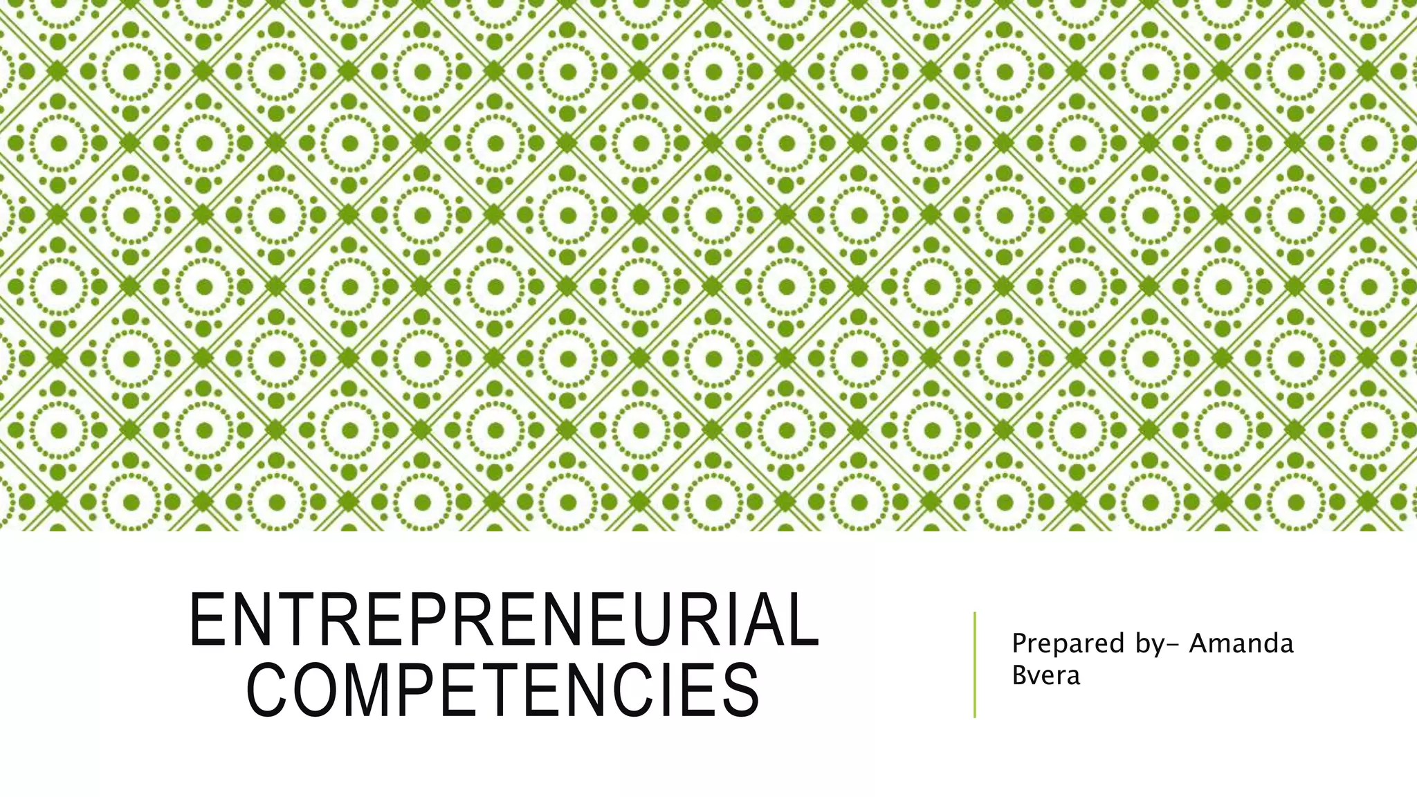 Entrepreneurial Competencies Guide | PPT