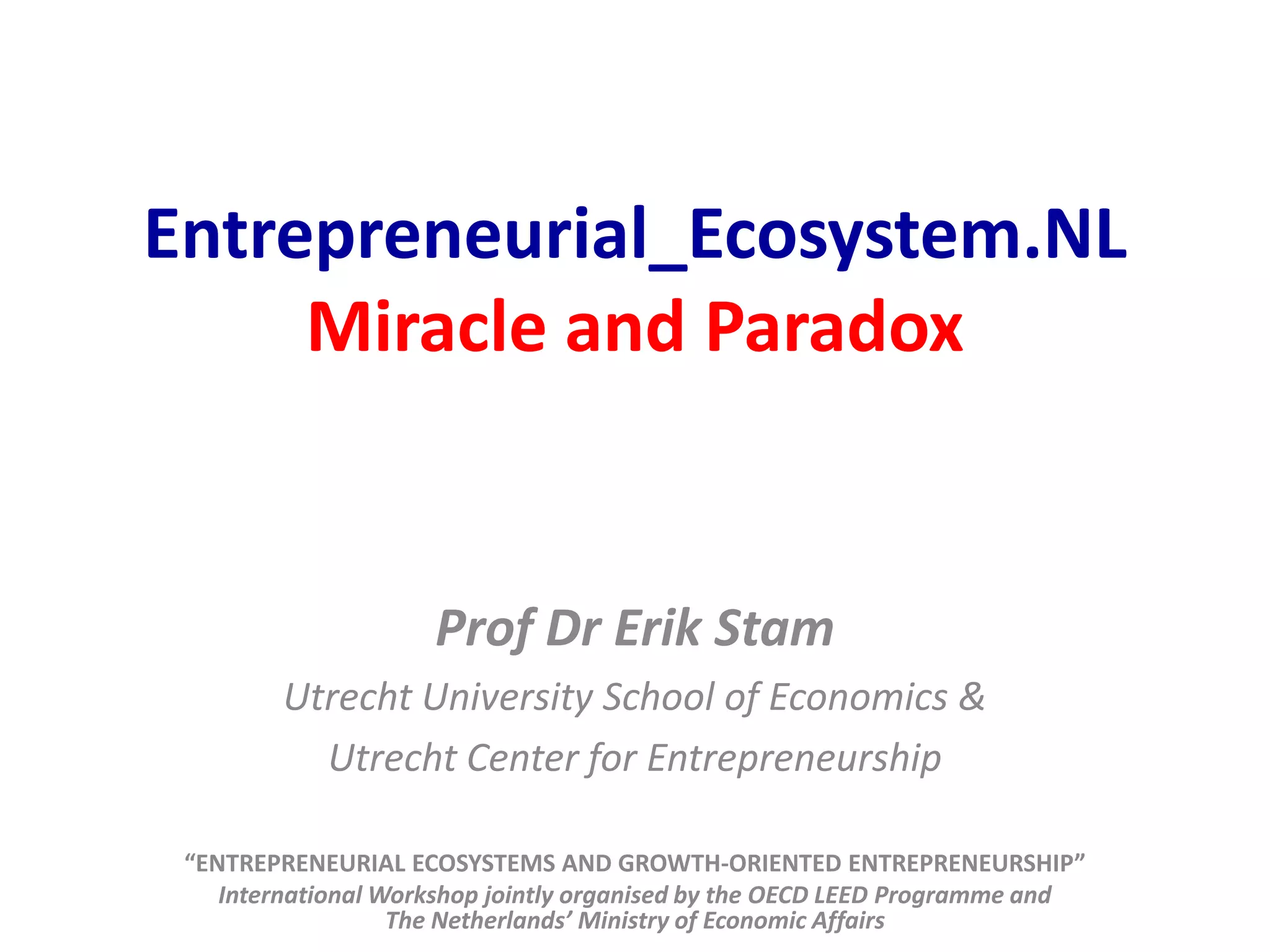 Entrepreneurial ecosystem nl stam | PPTX