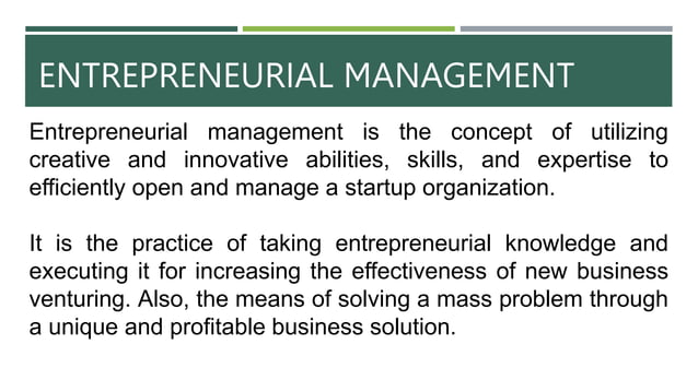 Introduction to Entrepreneurial Management | PPTX | Startups | Business