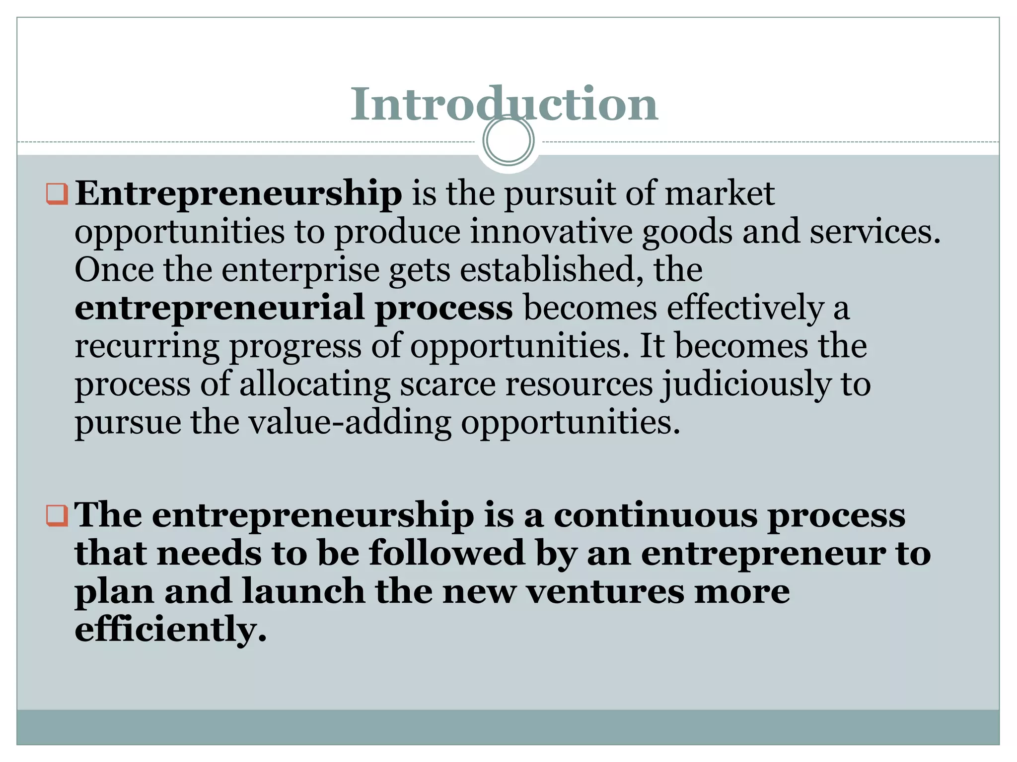 Entrepreneurial Process | PPTX