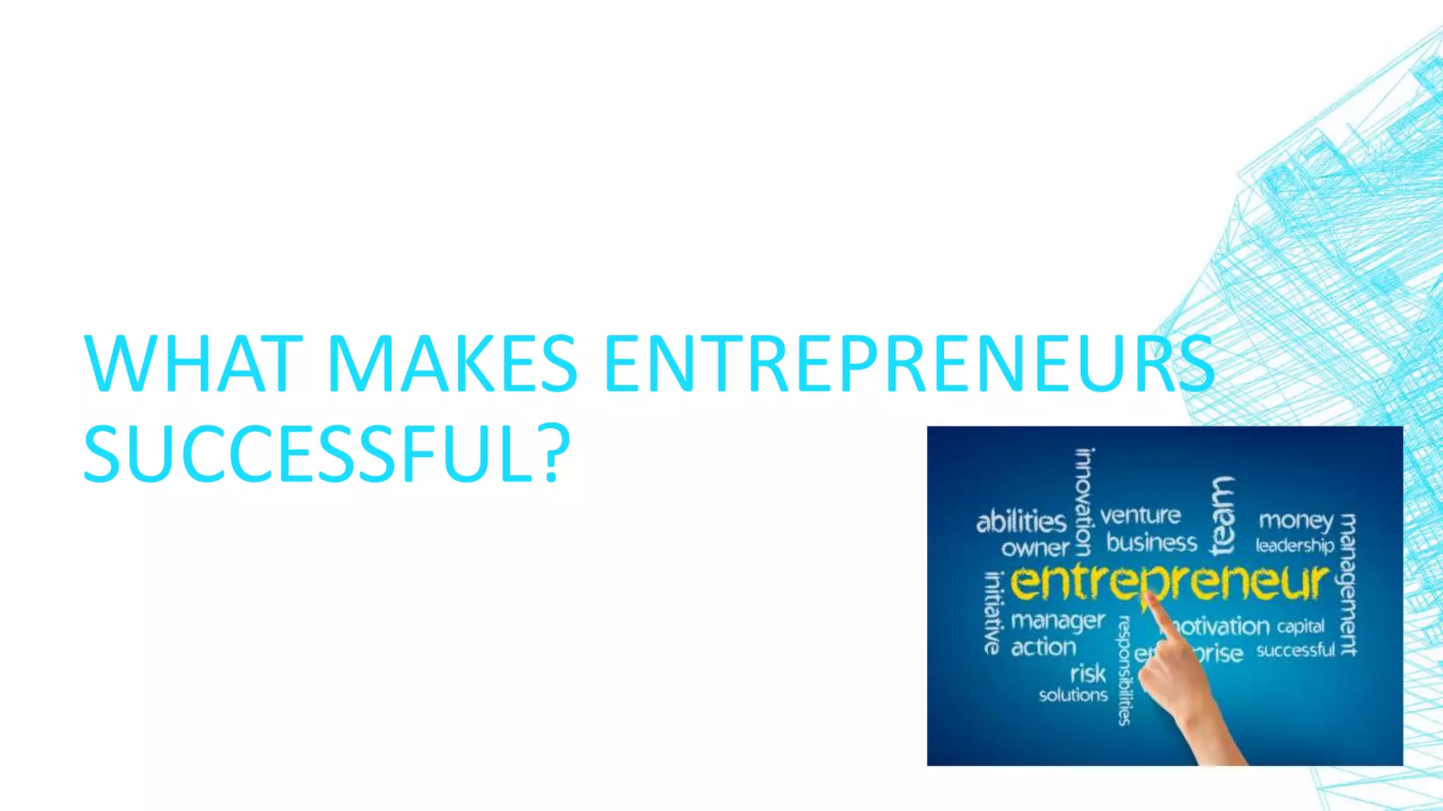 Entrepreneurial Qualities and Self Assessment | PPTX