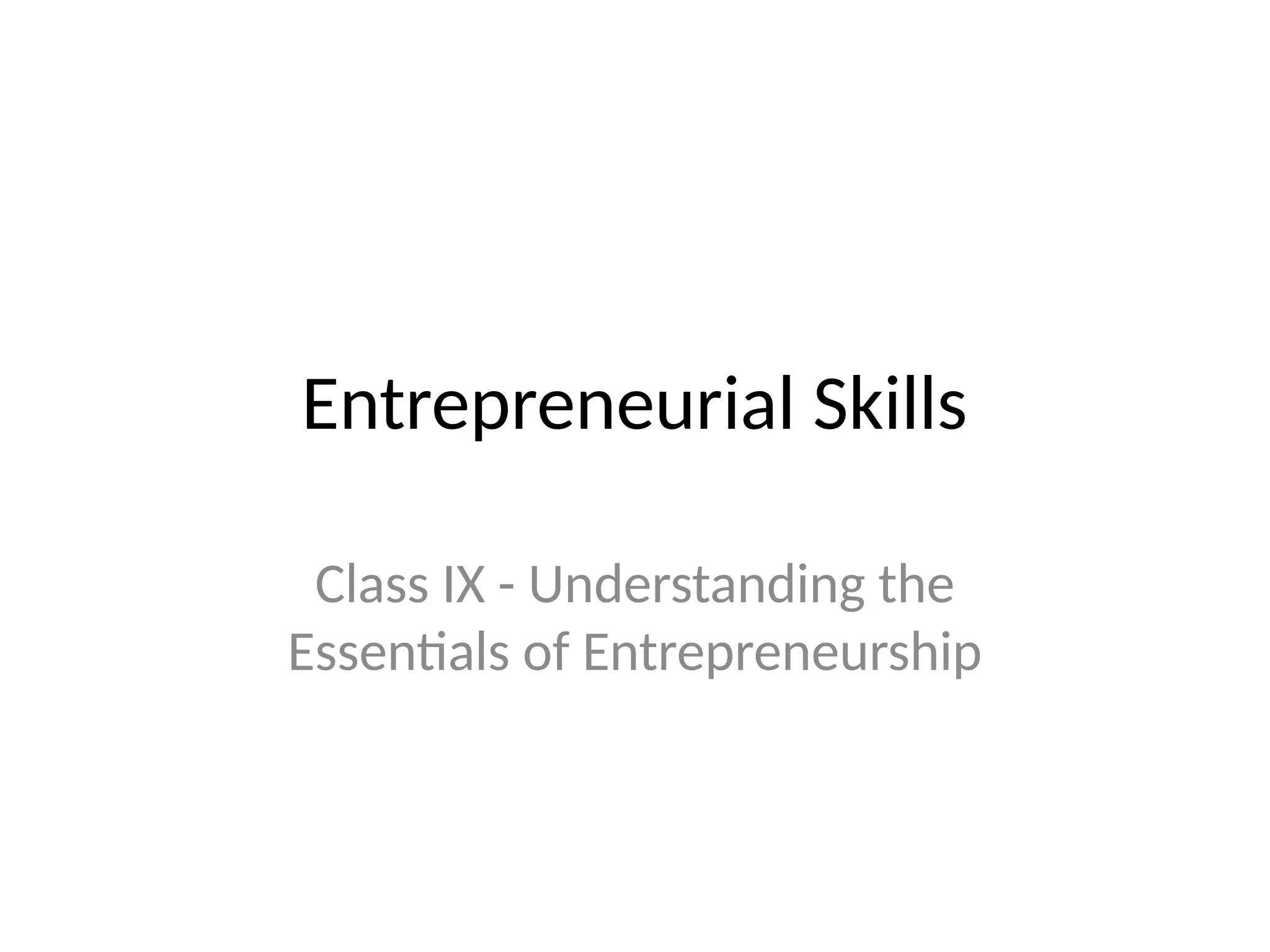 Entrepreneurial_Skills_Class_IX_Lesson.pptx