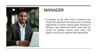 Difference between Entrepreneur & manager | PPTX