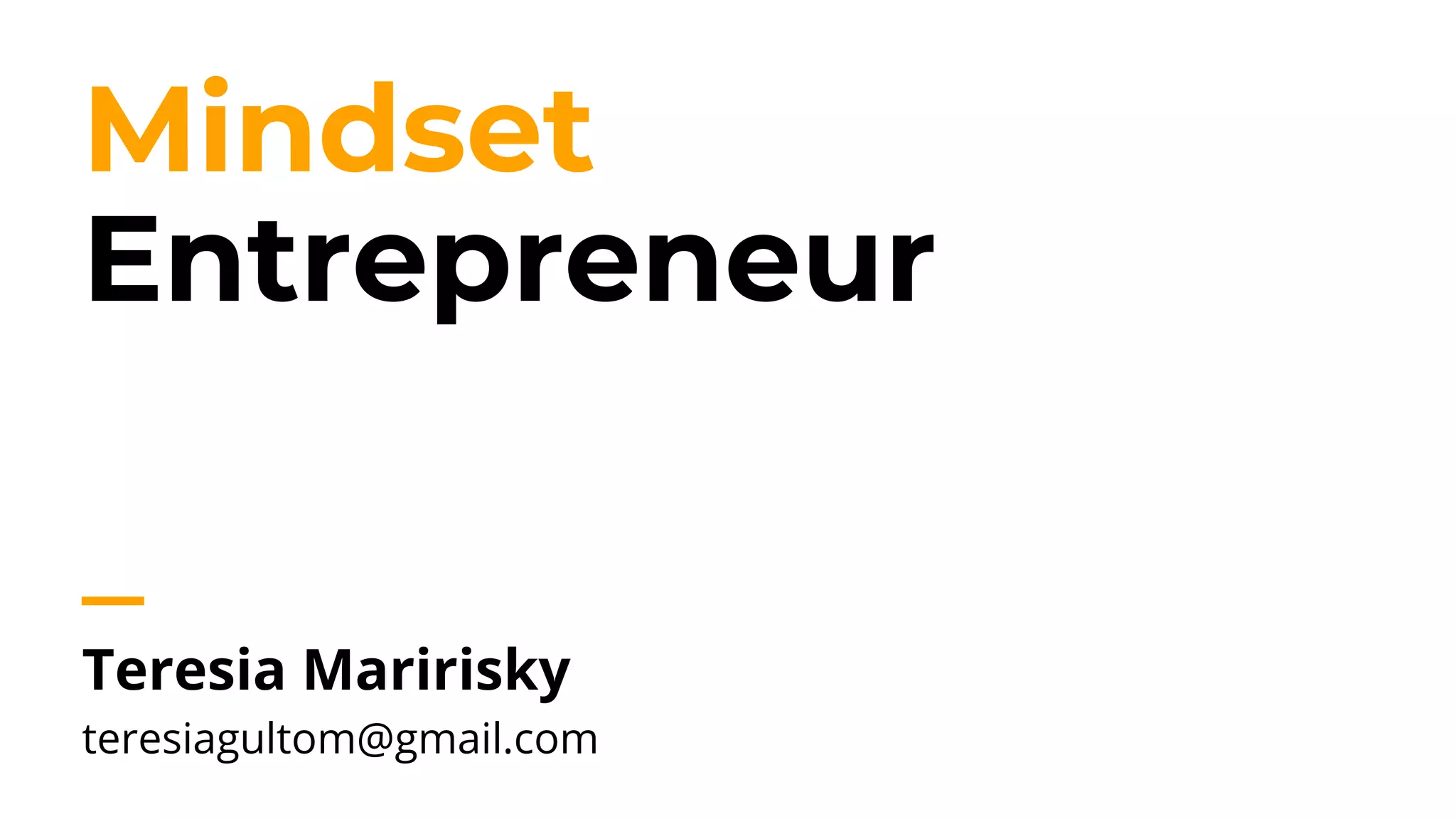 Entrepreneurship - Entrepreneur Mindset | PDF