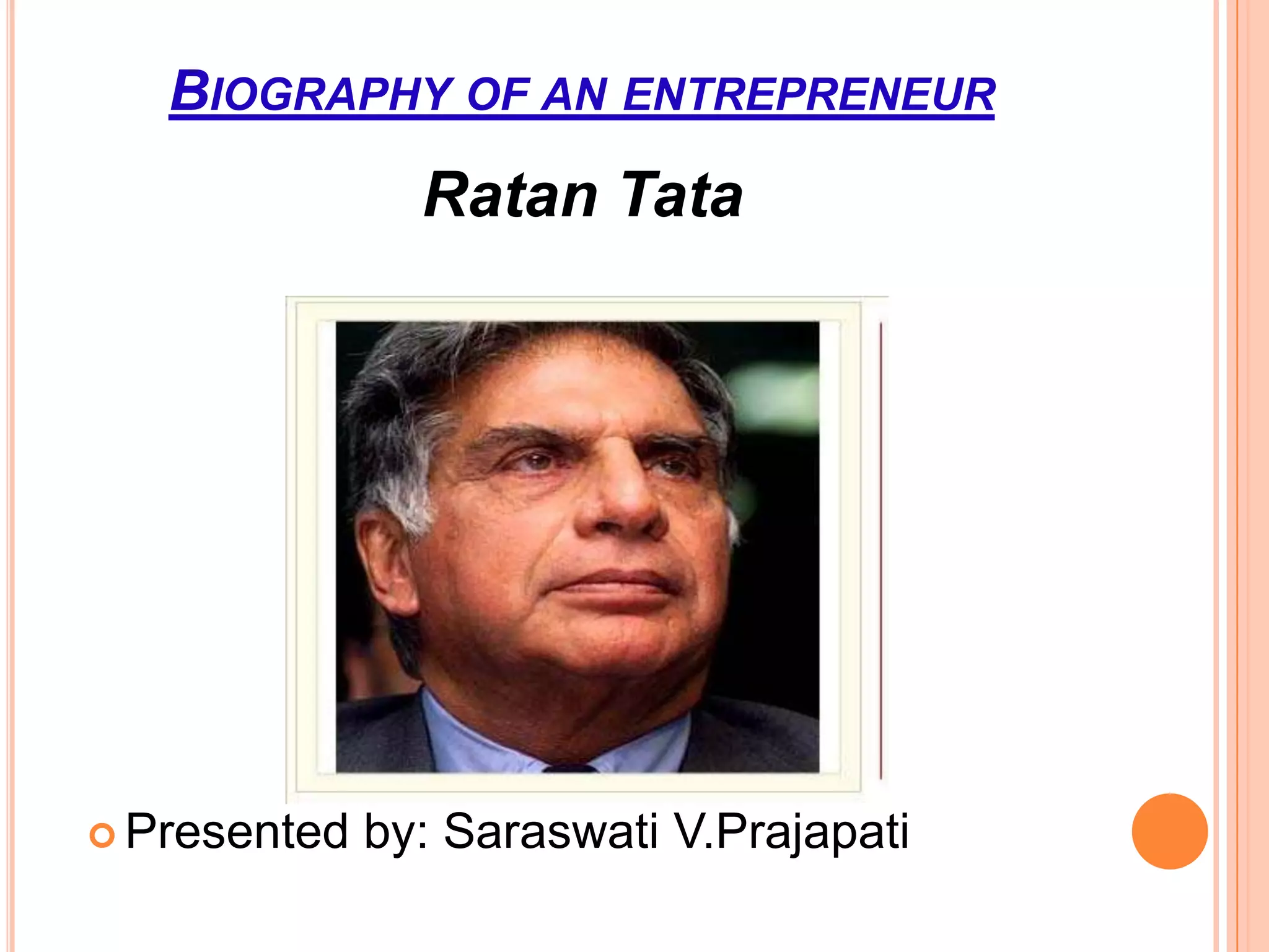 Entrepreneur ratan tata | PPTX