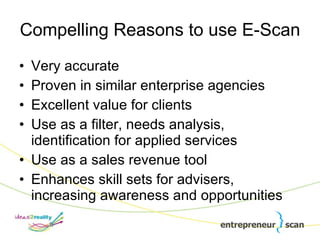 Entrepreneur Scan - The Definitive Entrepreneurial Assessment Tool | PPT