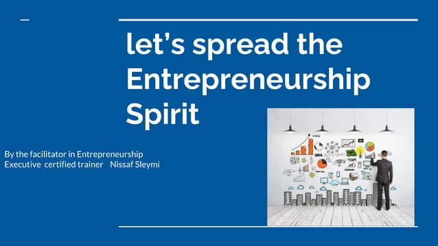 Entrepreneurship spirit | PPTX | Career Planning | Careers
