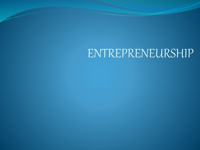 ENTREPRENEURSHIP.pptx