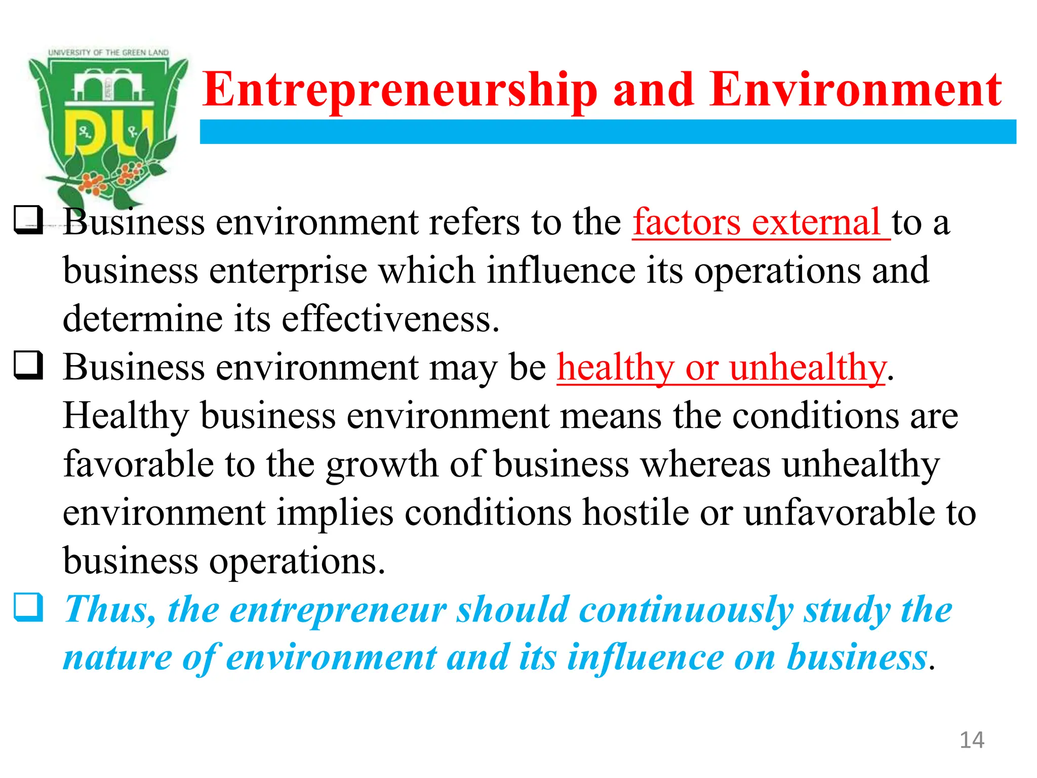 ENTREPRENEURSHIP FOR FRESHMAN STUDENTS AT HIGHER EDUCATIONAL ...