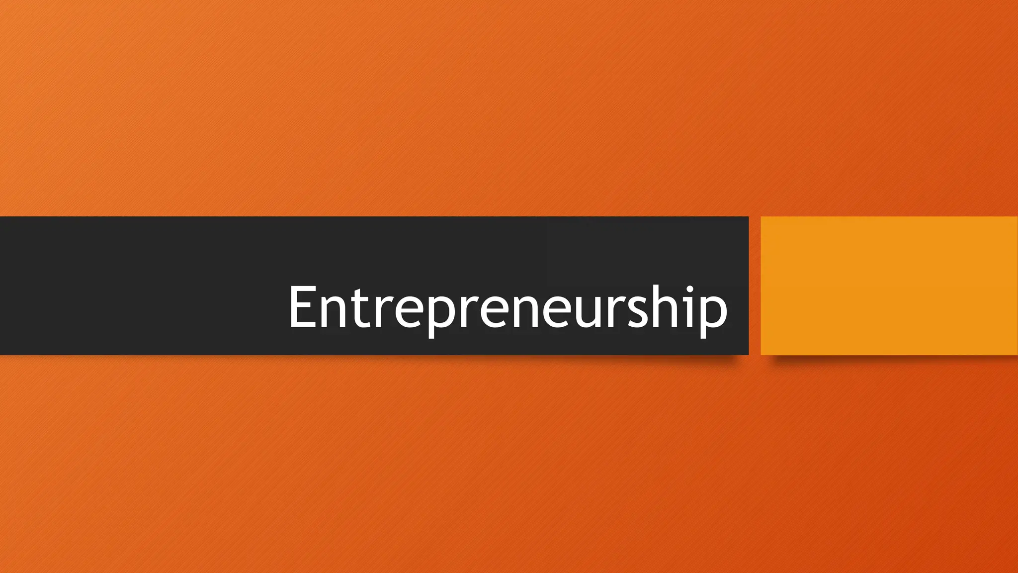 Understanding the Basics of Entrepreneurship | PPTX