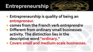 Entrepreneurship and ordinary small business activity | PPTX