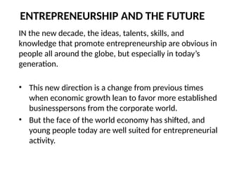 ENTREPRENEURSHIP AND ITS FUTURE IMPORTANCE | PPTX