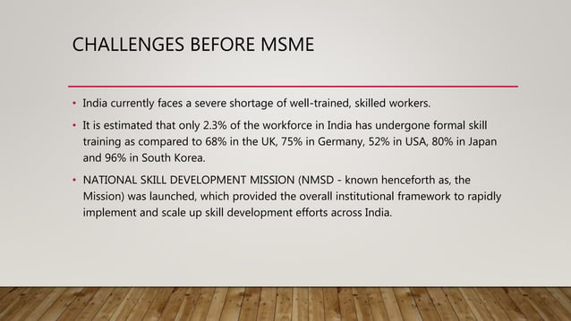 Ministry of Skill Development and Entrepreneurship (MSME) | PPTX ...