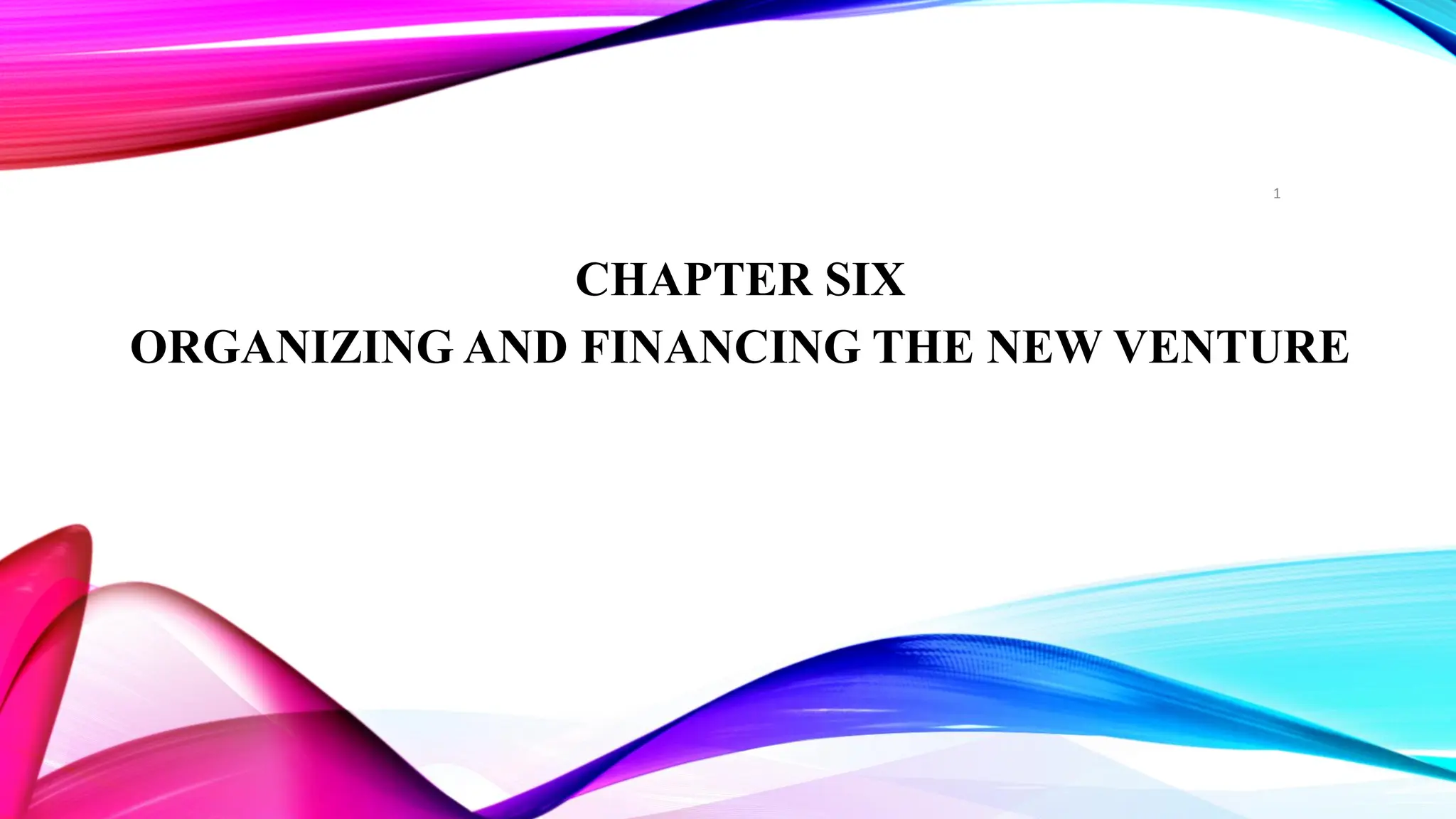 Entrepreneurship CHAPTER 6 For Class.pdf