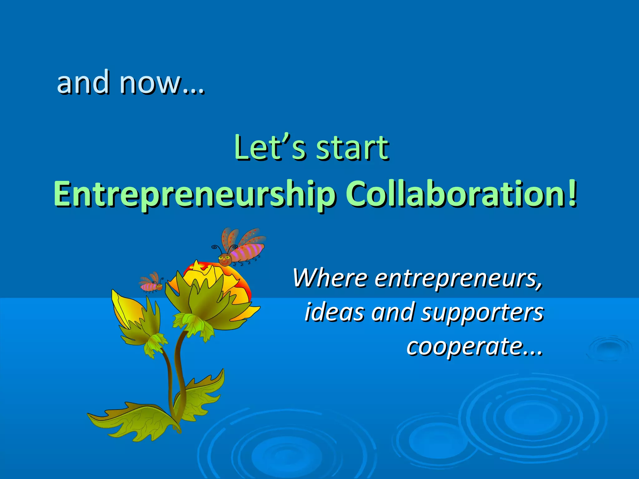 Entrepreneurship collaboration | PPT