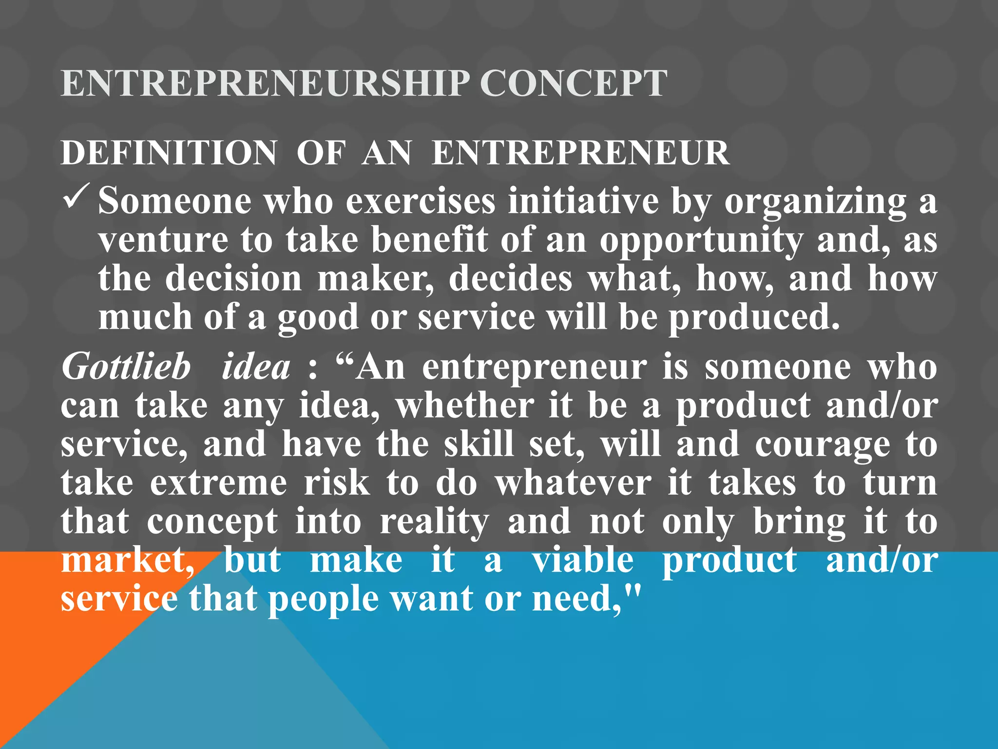 Entrepreneurship concepts | PPTX | Startups | Business