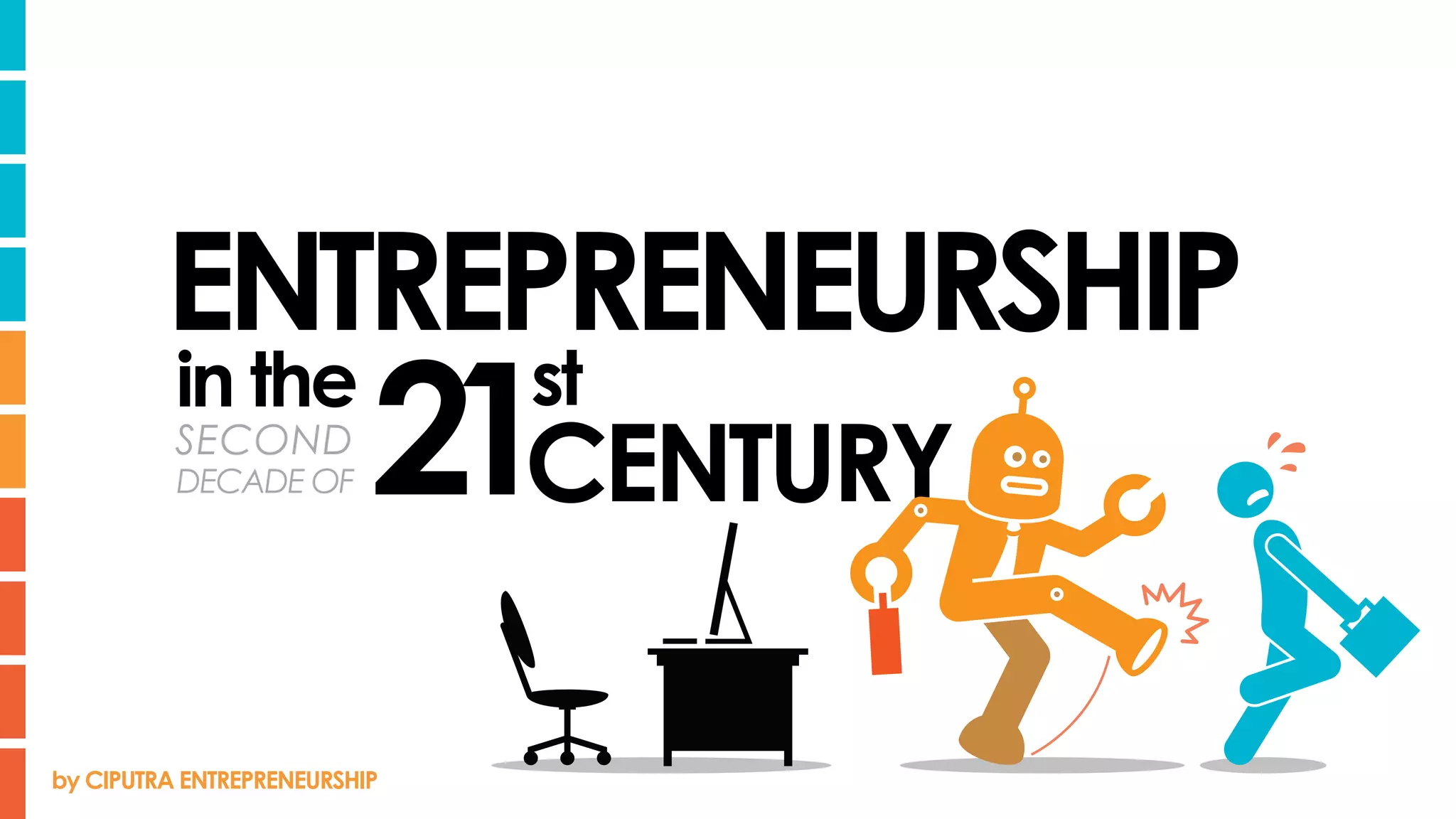 Entrepreneurship in the Second Decade of 21st Century | PPT