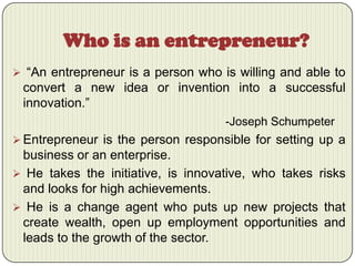 Entrepreneurship is a process of giving birth to an enterprise with ...