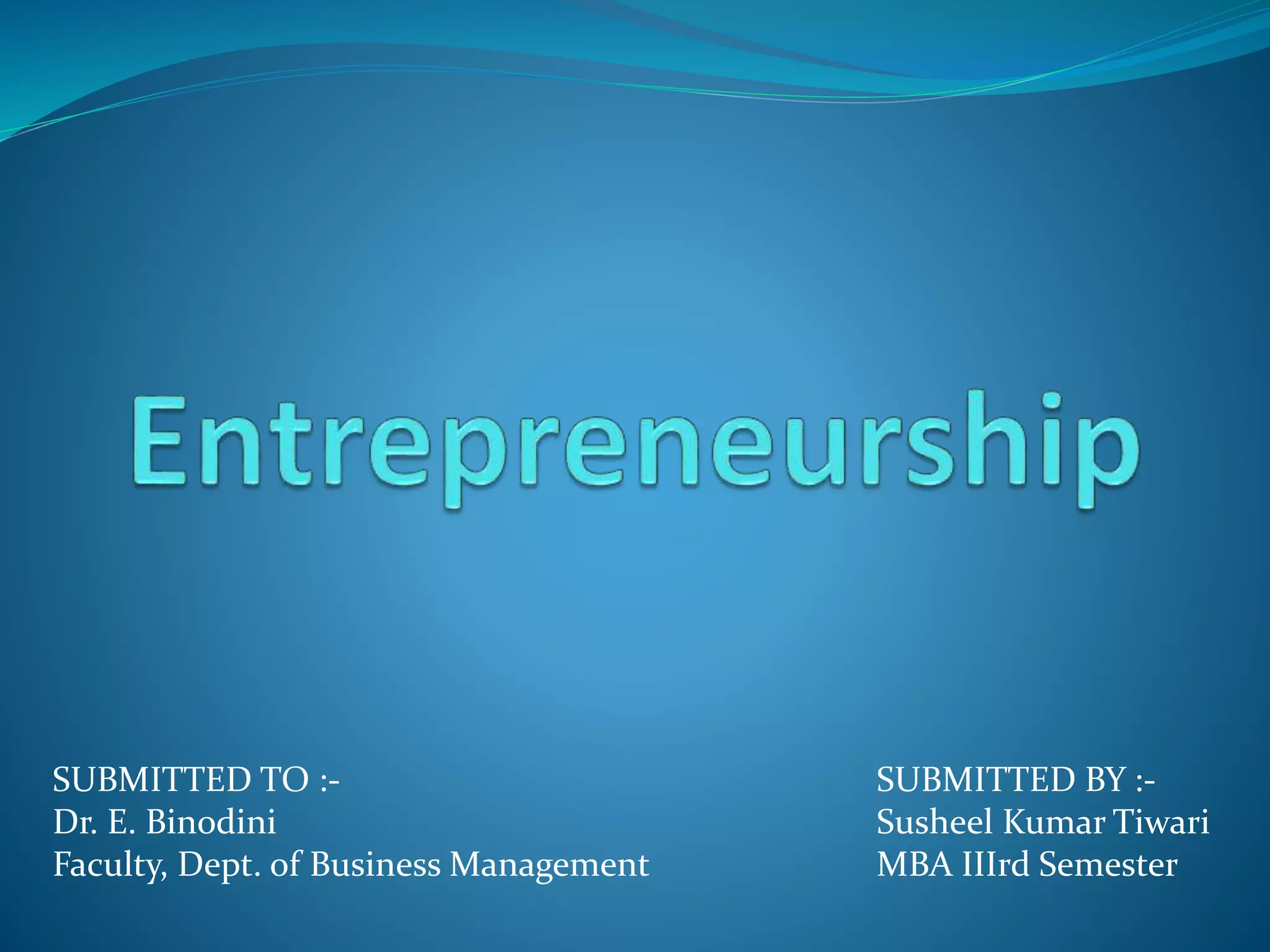 Entrepreneurship PPT | PPT