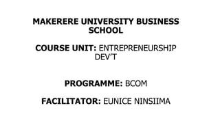 ENTREPRENEURSHIP PROCESS BCOM.pptx