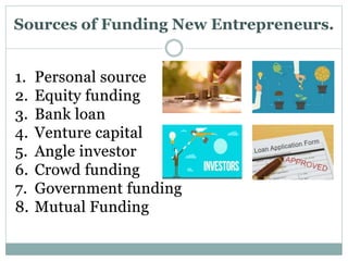 Entrepreneurship (sources of funding) | PPTX