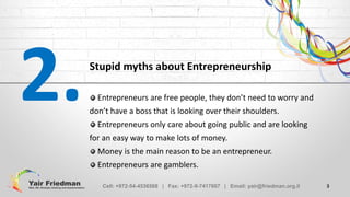 Entrepreneurship - What it is and what it is NOT | PPT